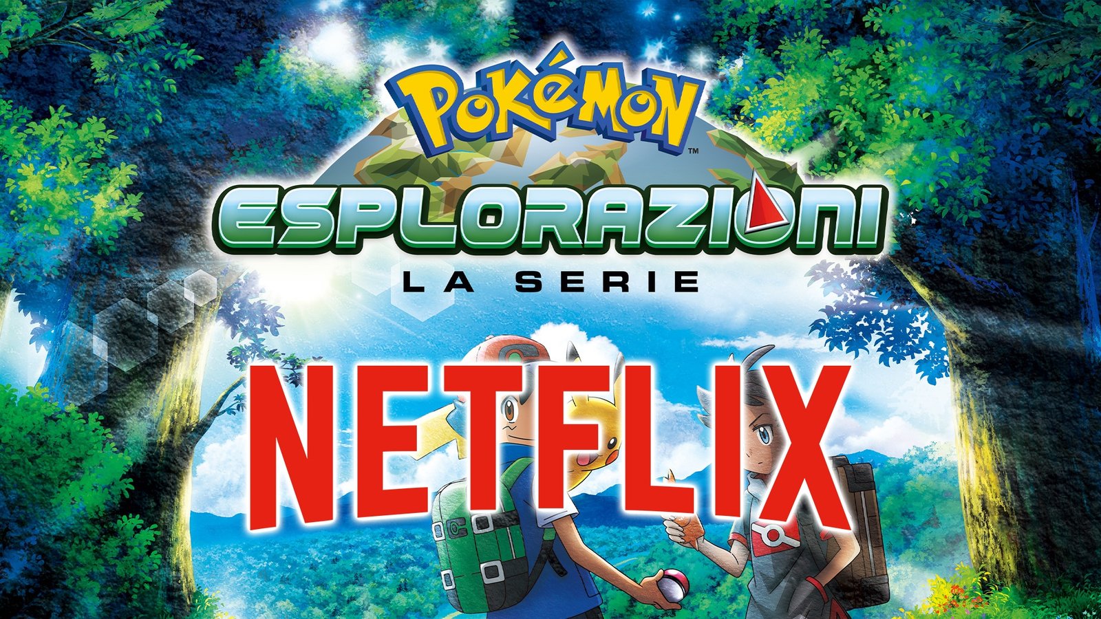 Esplorazioni Pokémon arriva su Netflix Italia!